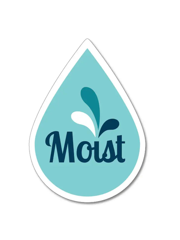 Moist Sticker – Sweet Texas Treasures